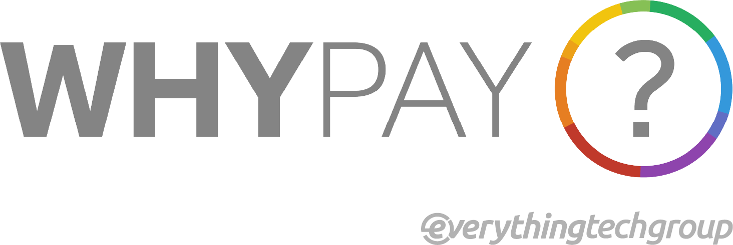 WHYPAY? | Everything Tech
